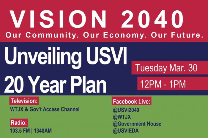 “Vision 2040,” 20-Year Plan for USVI Economy, to be Unveiled Tuesday ...